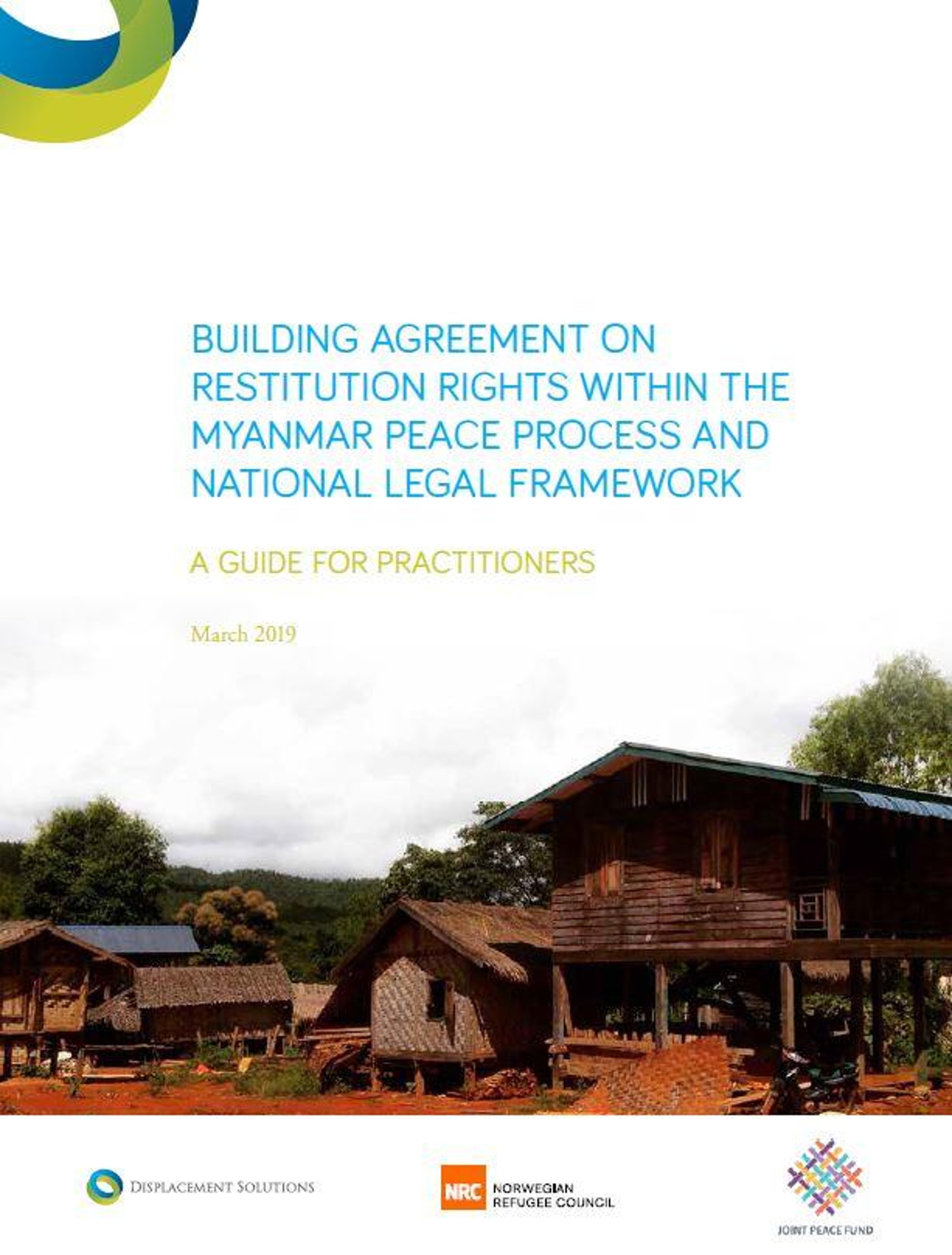 Building agreement on restitution rights within the Myanmar peace ...